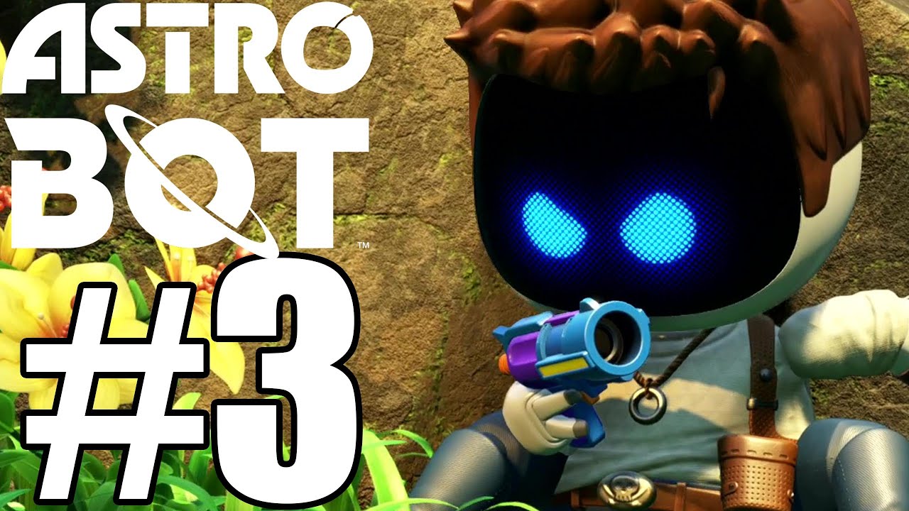 Astro Bot Gameplay Walkthrough Part 3 - Serpent Starway (100%) - YouTube