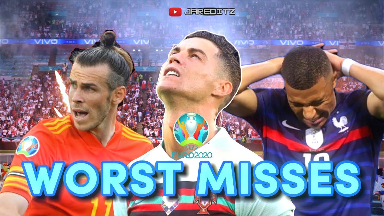 EURO 2020 | Worst Misses Compilation😱 - YouTube