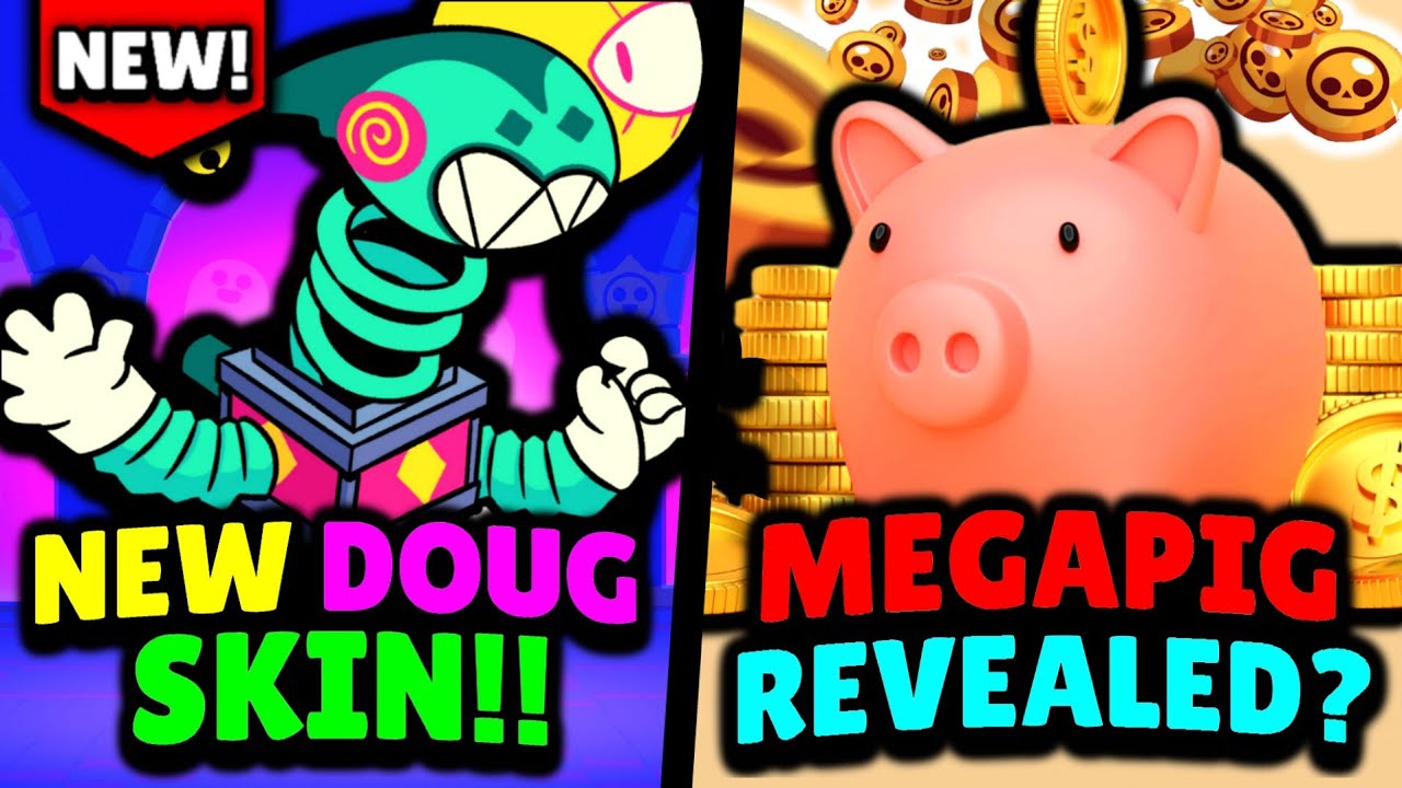 NEW DOUG SKIN! & Mega Pig Revealed! | Season 21 Brawl Talk Info! - YouTube
