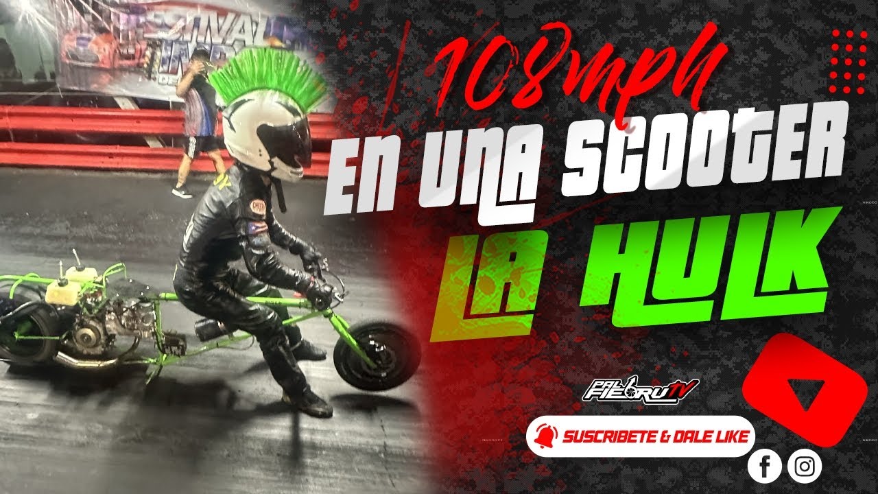 Estan LOCOS!!! 108mph en una Scooter - La Hulk 6.17 @108mph motor GY6 ...