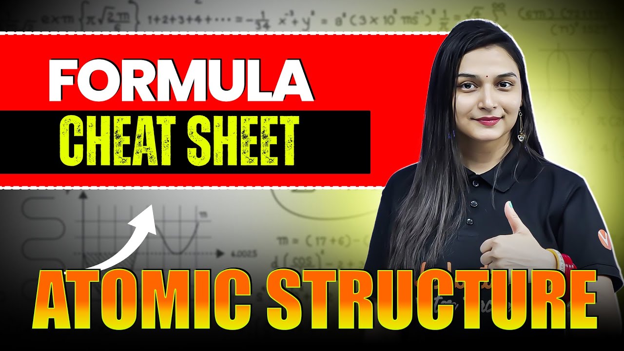 🔥Atomic Structure – Formula Cheat Sheet | Class 11th | JEE 2026 ...