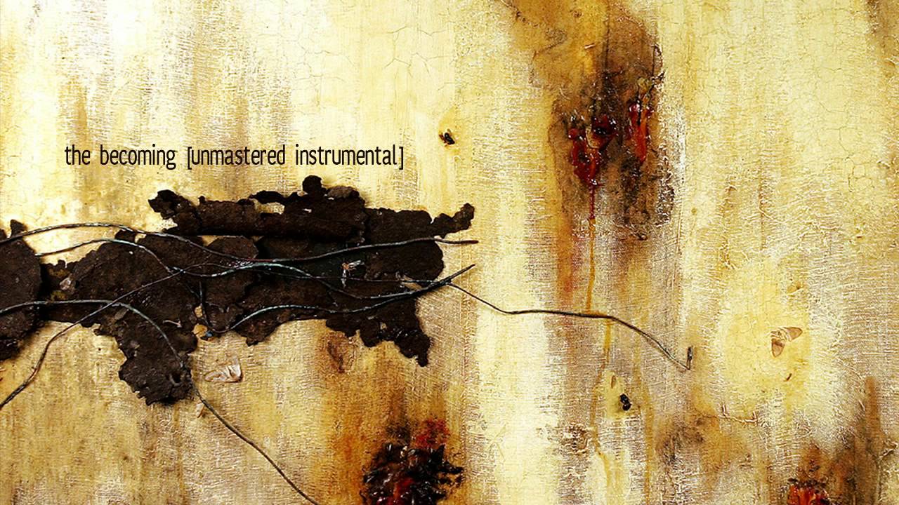 Nine Inch Nails - The Becoming [Unmastered Instrumental] - YouTube