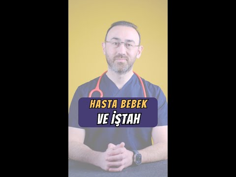 Hasta Bebek ve İştah #bebeksağlığı #çocukgelişimi #sorucevap