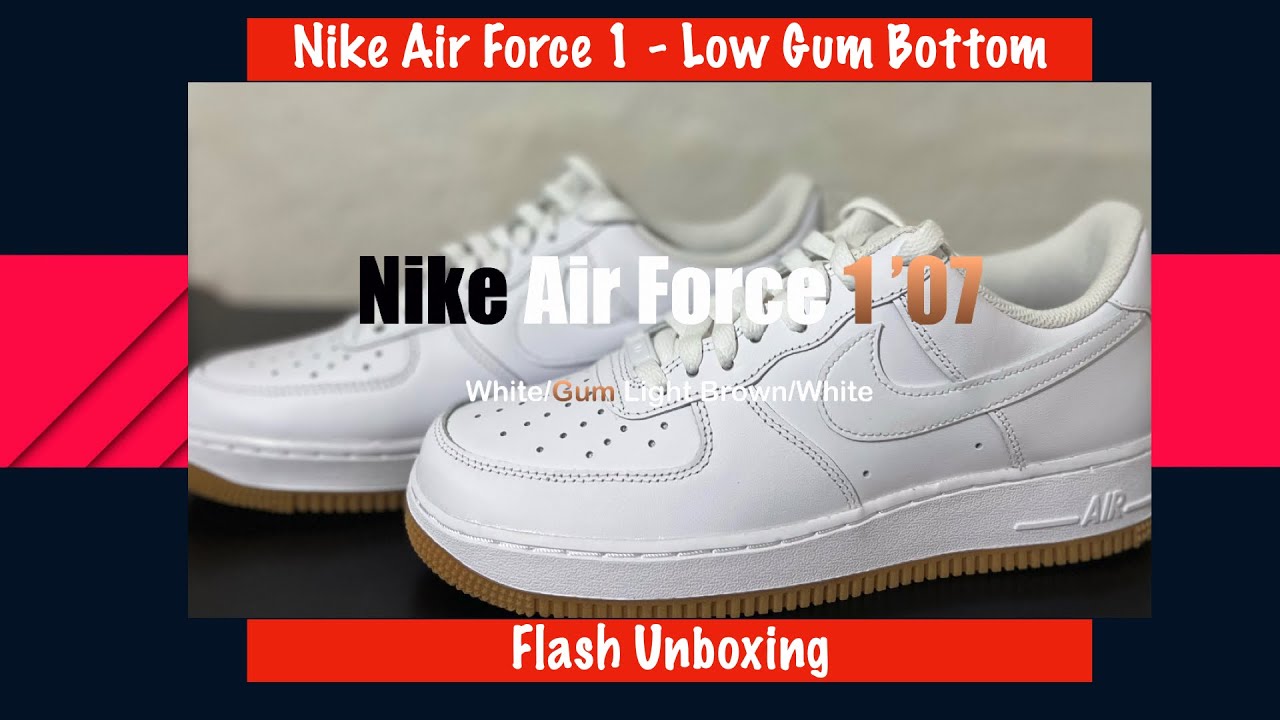Nike Air Force 1 '07 Low Gum Bottom - YouTube