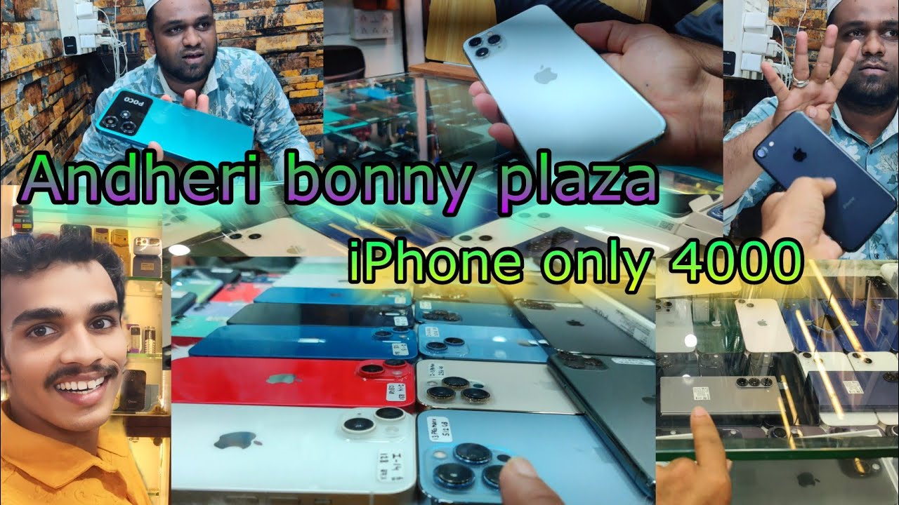 Andheri bonny plaza iPhone only 4000 || andheri bonny plaza mobile shop ...
