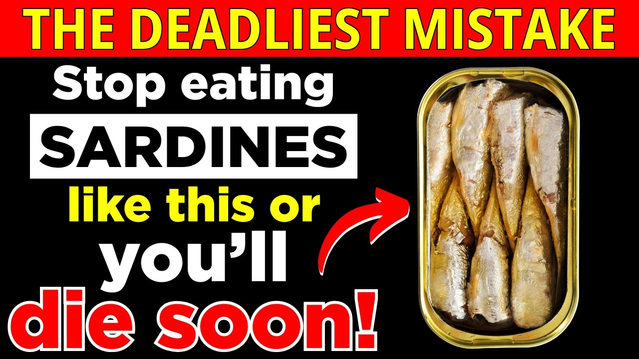 Eat Sardines? Avoid THESE 8 Dangerous MISTAKES After 60 - YouTube