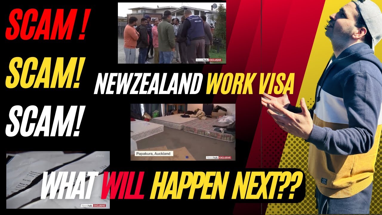 WORK VISA SCAM SCAM SCAM IN NEW ZEALAND| WHAT WILL HAPPEN NEXT?? AB KYA ...
