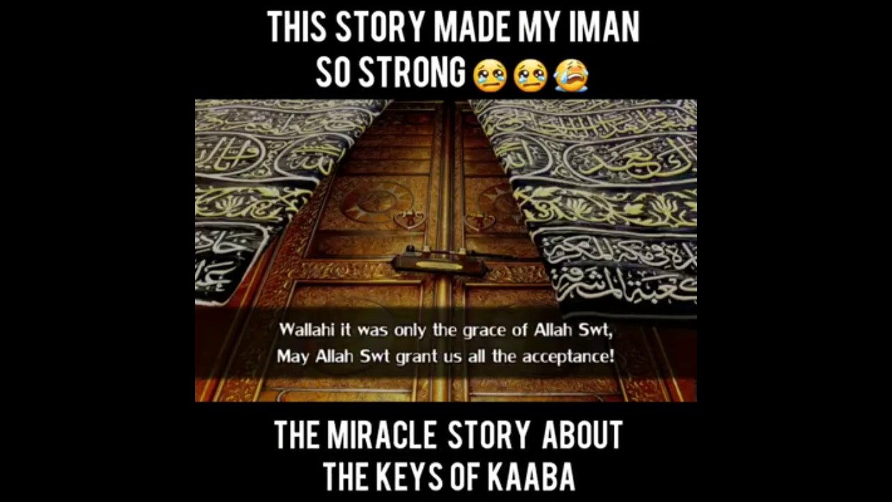 The Miracle Story about the KEY of KAABA - YouTube