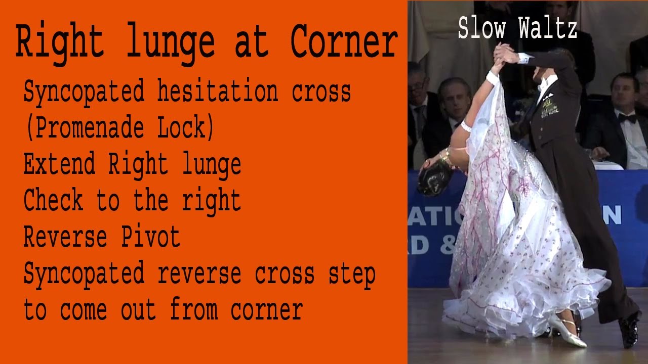 How to dance Right Lunge in Slow Waltz at corner |Rosario Guorra and ...