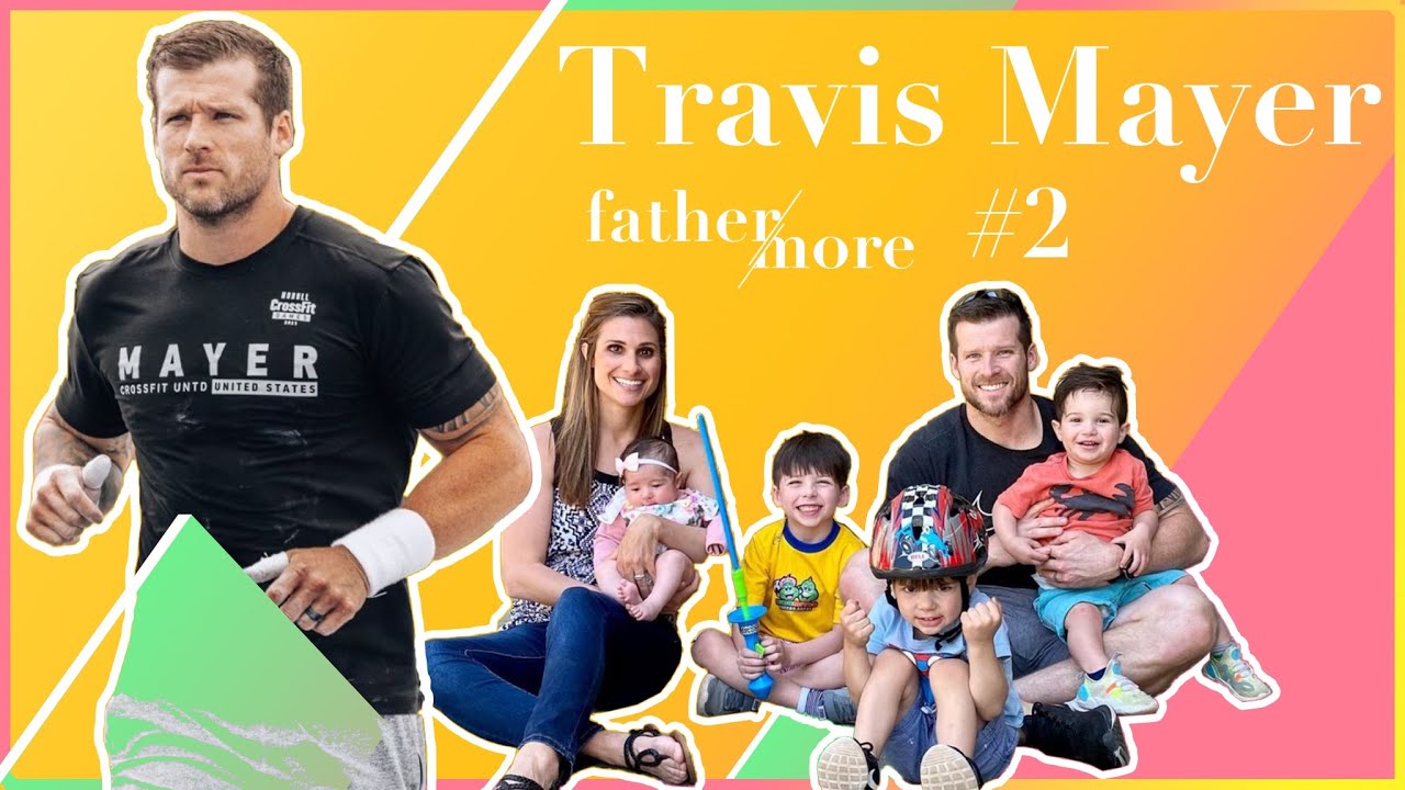 Travis Mayer: Balancing Four Kids Under Six with Life, Work, and Wife ...