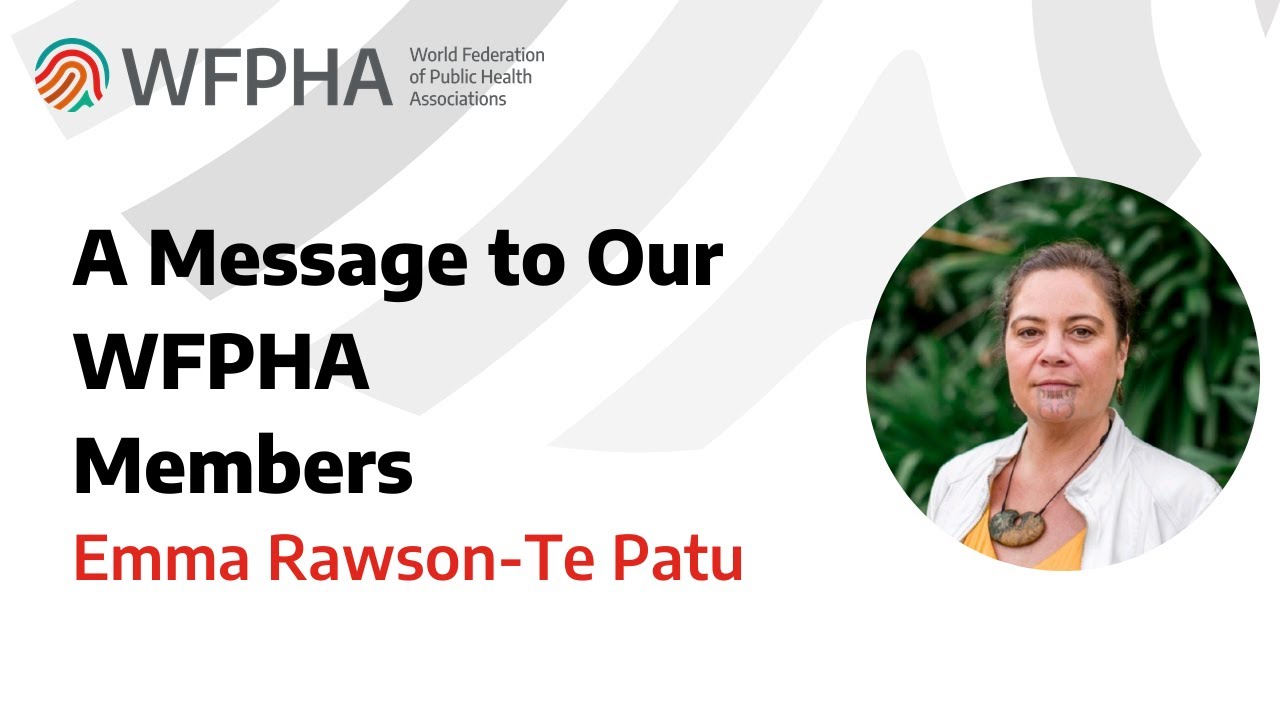 WFPHA | A Message to our WFPHA Members from our President and Immediate ...