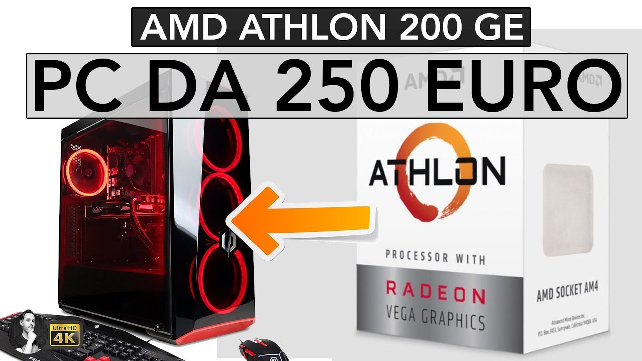 PC da 250 EURO | Come va? | Athlon 200 GE - YouTube