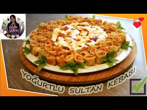yoğurtlu sultan kebabı tarifi    100% tam tarif ✅