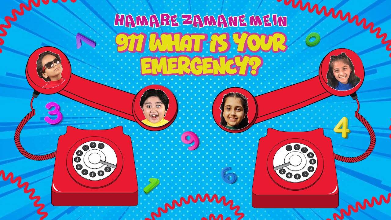 911 WHAT IS YOUR EMERGENCY? WALA EPISODE | HAMARE ZAMANE MEIN | KIDLI ...
