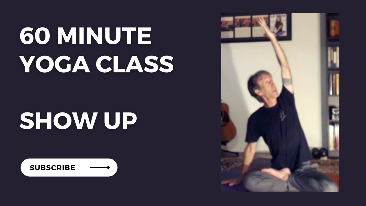 Just Show Up For You - Yoga - YouTube