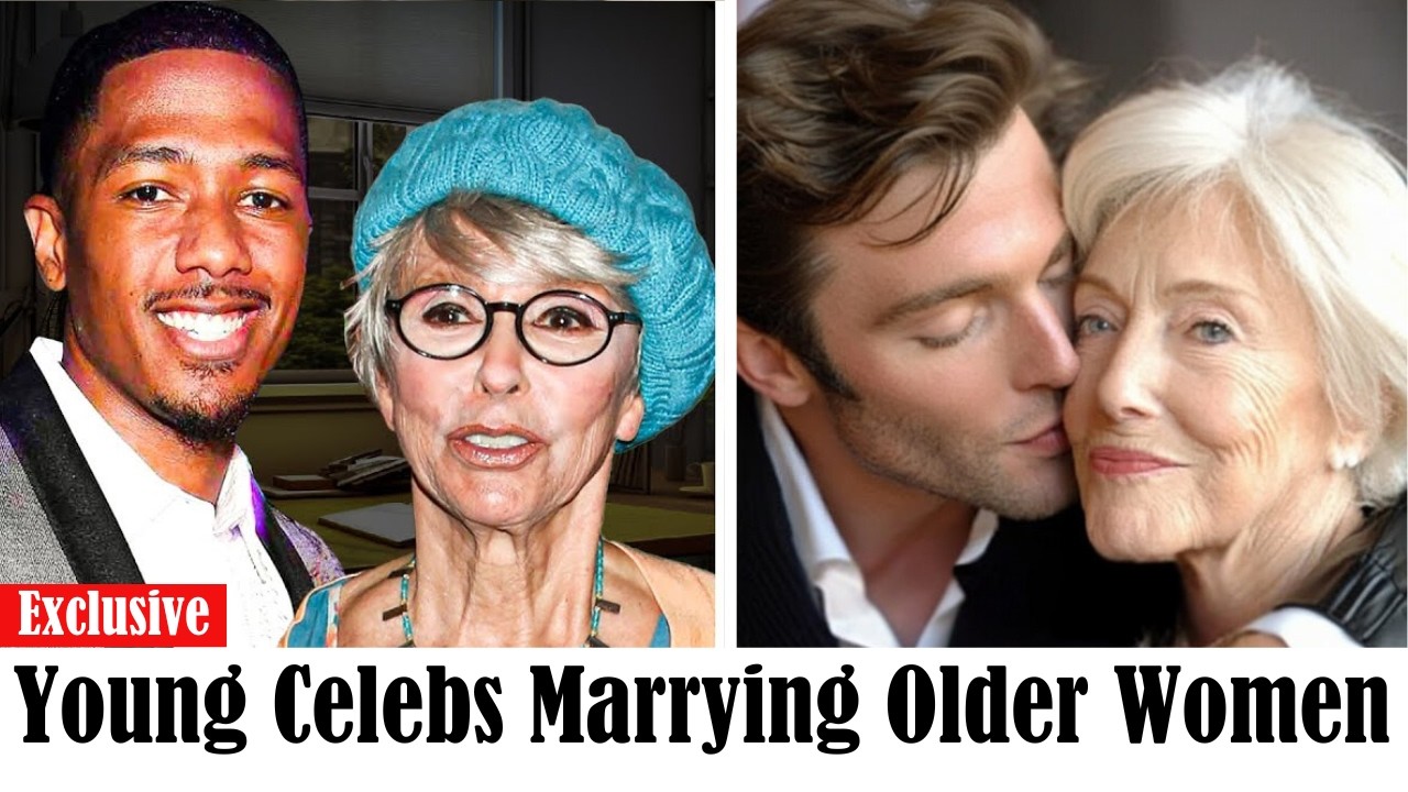 35 Famous Men Who Married Older Women - YouTube