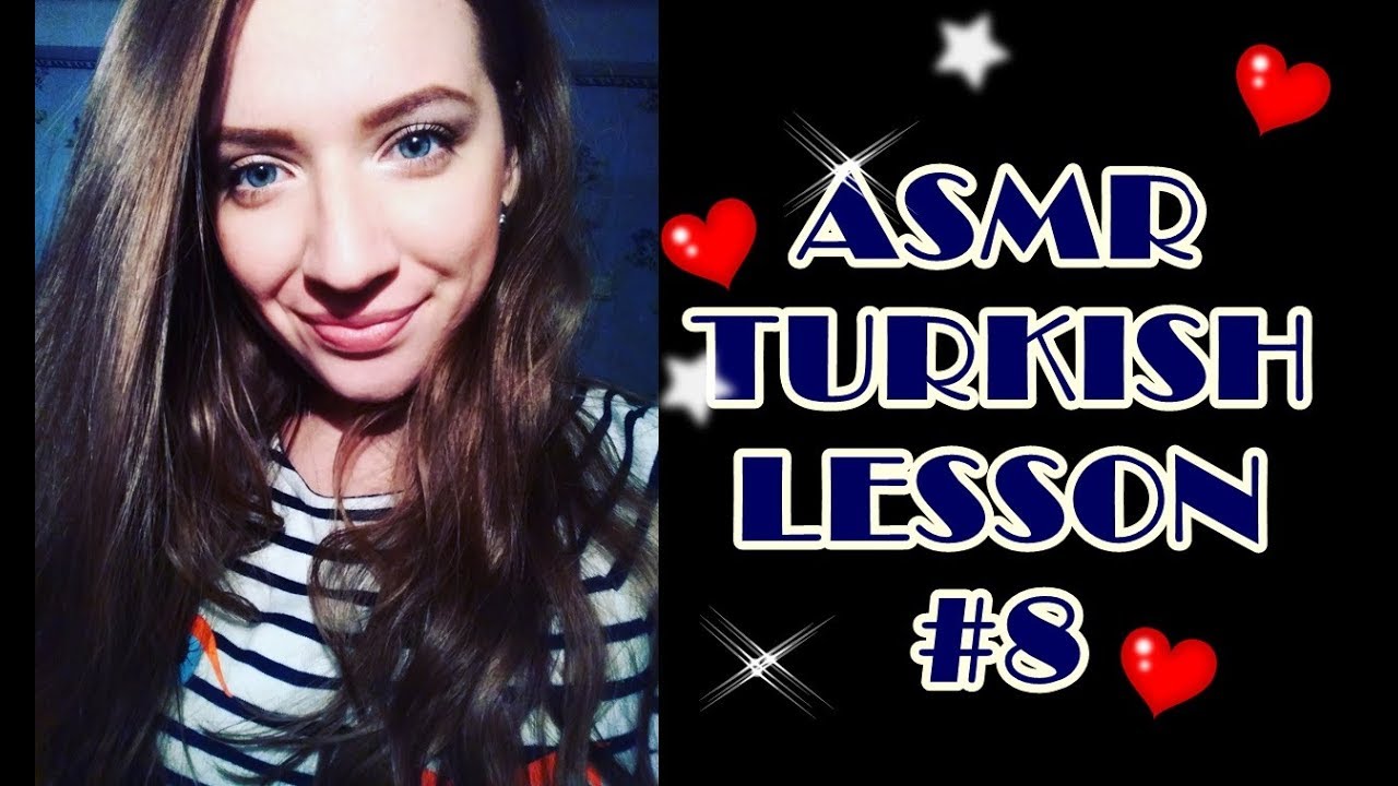 ASMR TURKISH LESSON #9/ АСМР УРОК ТУРЕЦКОГО ЯЗЫКА #9 - YouTube