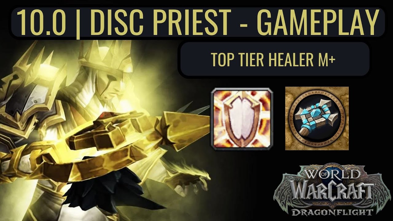 10.0 DragonFlight Disc Priest - First Impression | Talents | Gameplay ...