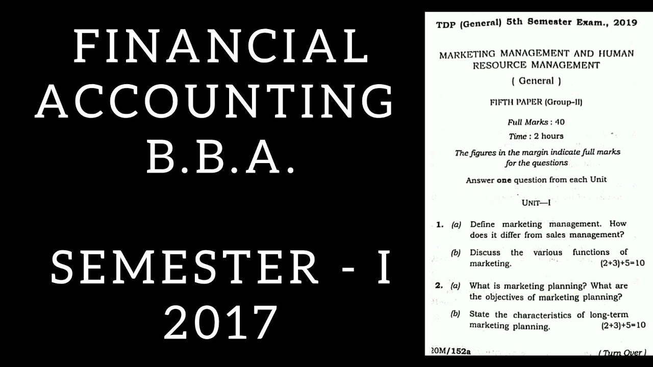 Financial Accounting B.B.A. 1st Sem 2017 Tripura University Question ...