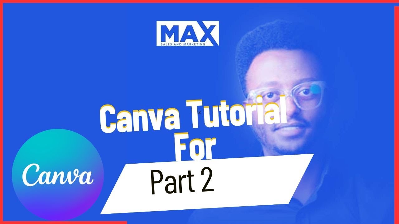 Canva Tutorial part 2 - YouTube