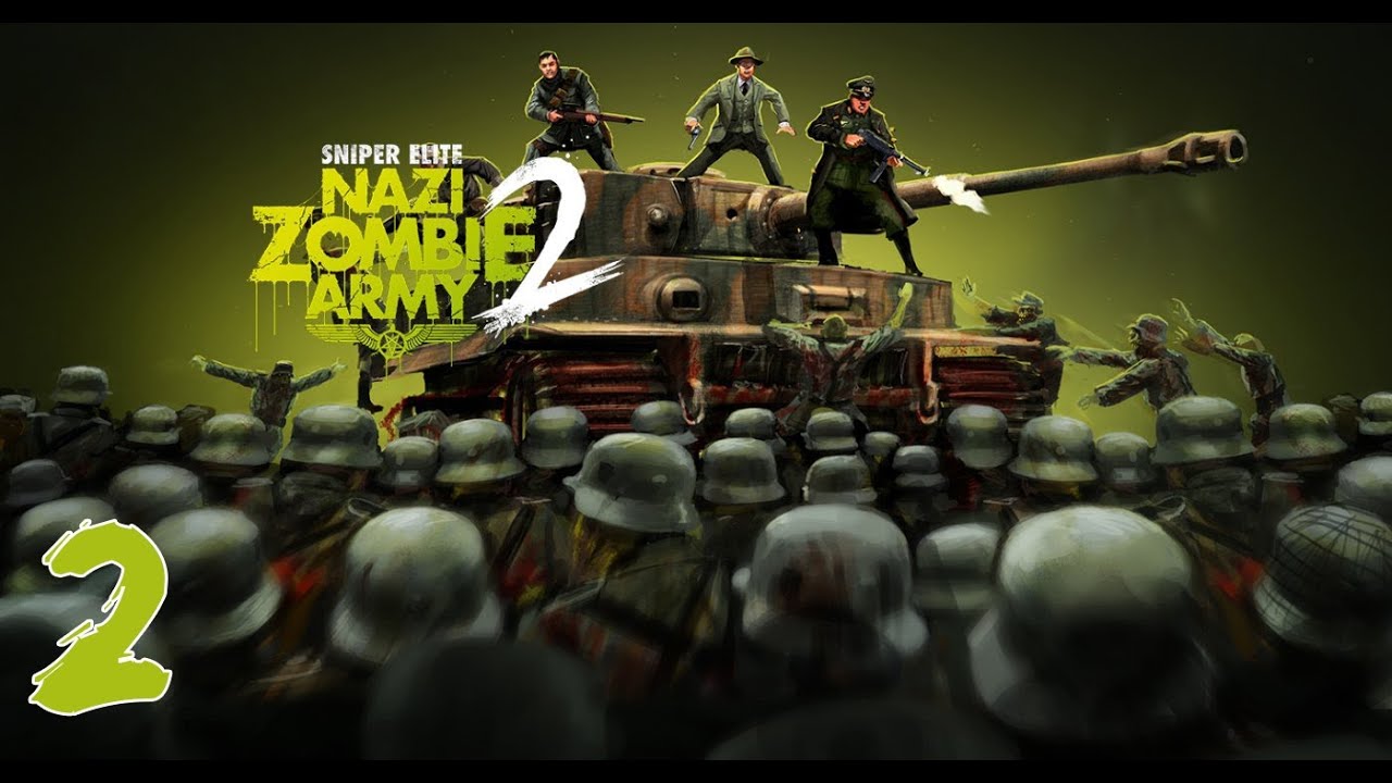 Sniper Elite: Nazi Zombie Army 2 Co-op Часть #2. - YouTube
