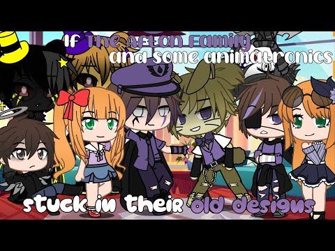 `• The Afton Family in their old designs for 24 hours || Original || FNAF •`