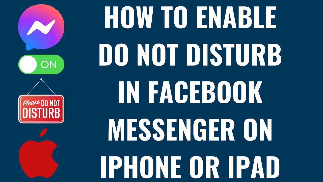 How to Enable Do Not Disturb in Facebook Messenger on iPhone or iPad ...