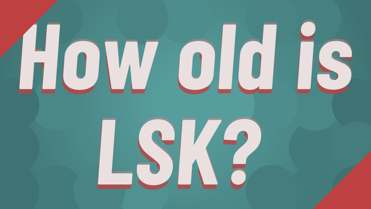 How old is LSK? - YouTube