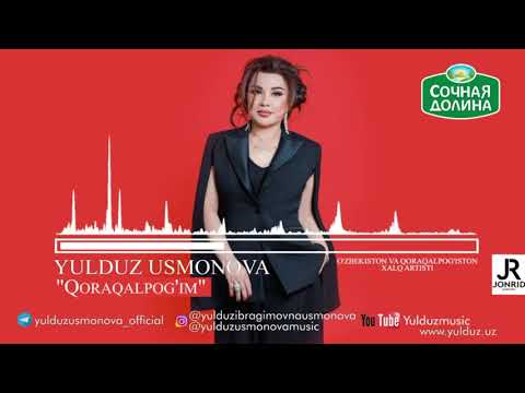 Yulduz Usmonova - Qoraqalpog'im (2020)