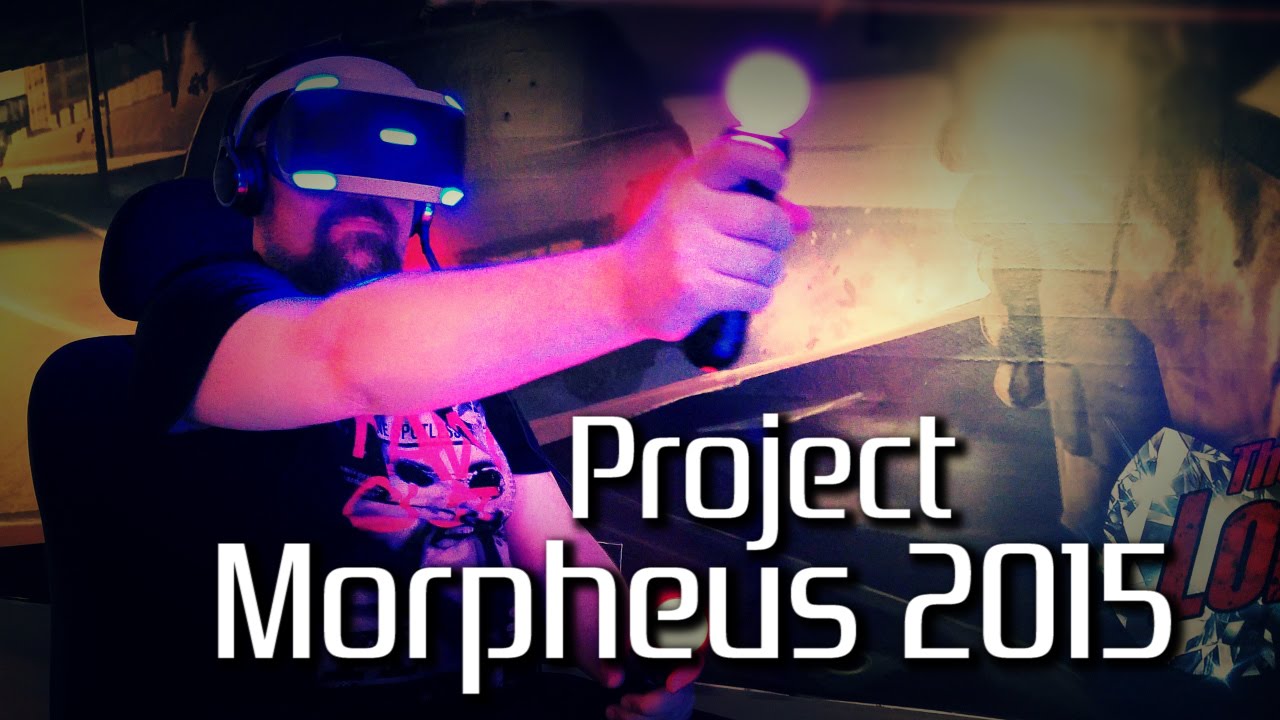 Project Morpheus 2015 - YouTube