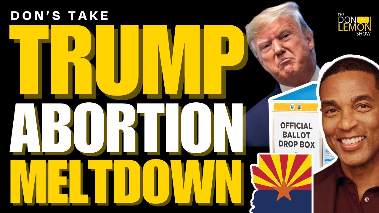 ABORTION ILLEGAL! - Arizona Ban May Lead to Less Votes for Trump - YouTube
