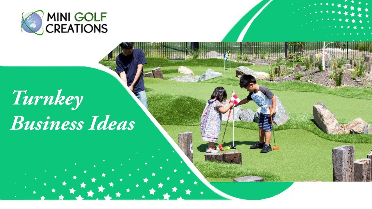 Turnkey Business Ideas - Mini Golf Creations Brisbane, Australia - YouTube