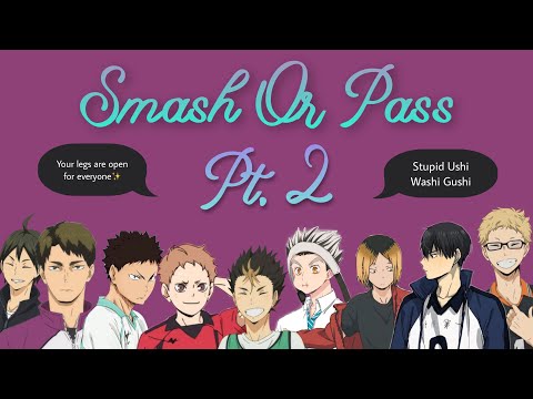 Haikyuu Texts // Smash Or Pass (Pt.2) - YouTube