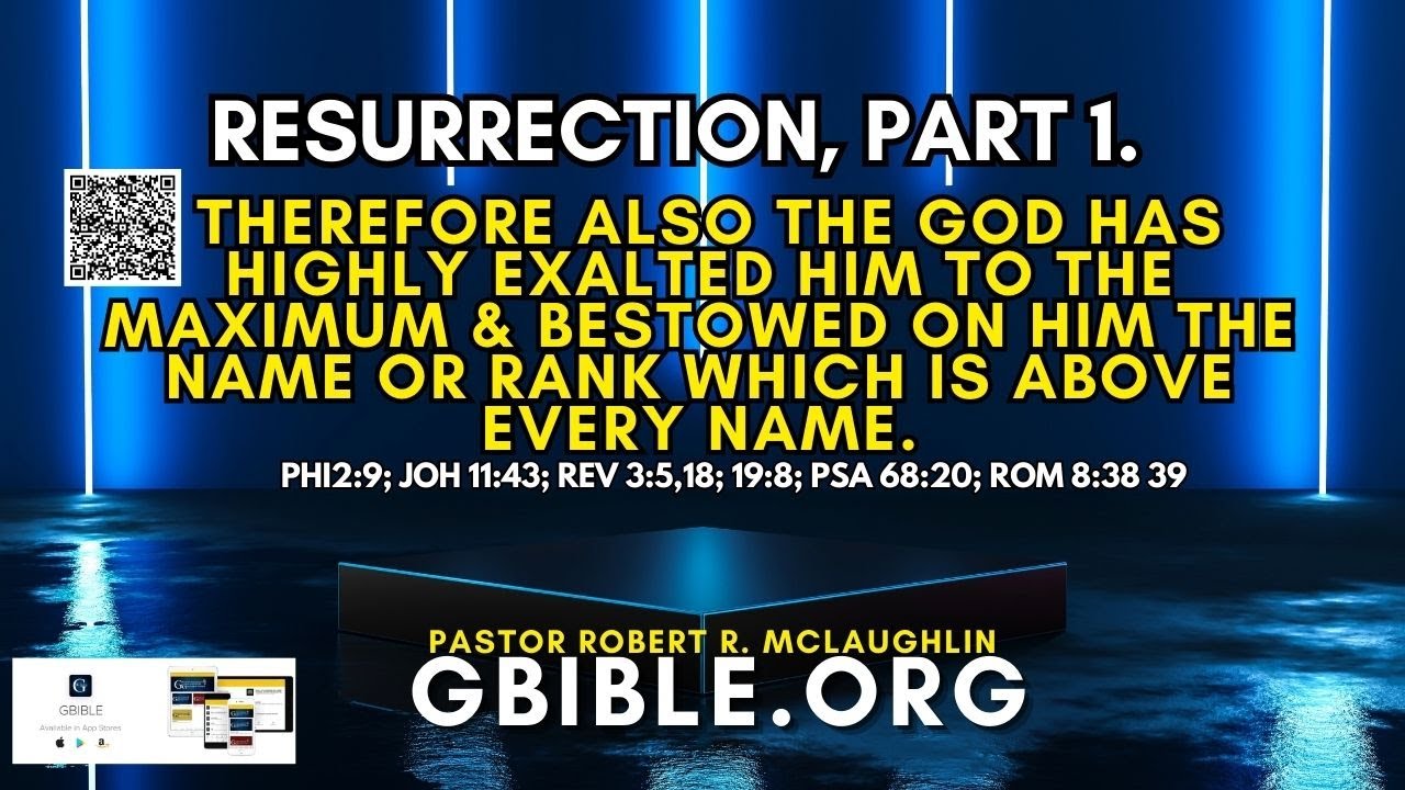 RESURRECTION | 1 | GOD HAS HIGHLY EXALTED HIM TO THE MAXIMUM - YouTube