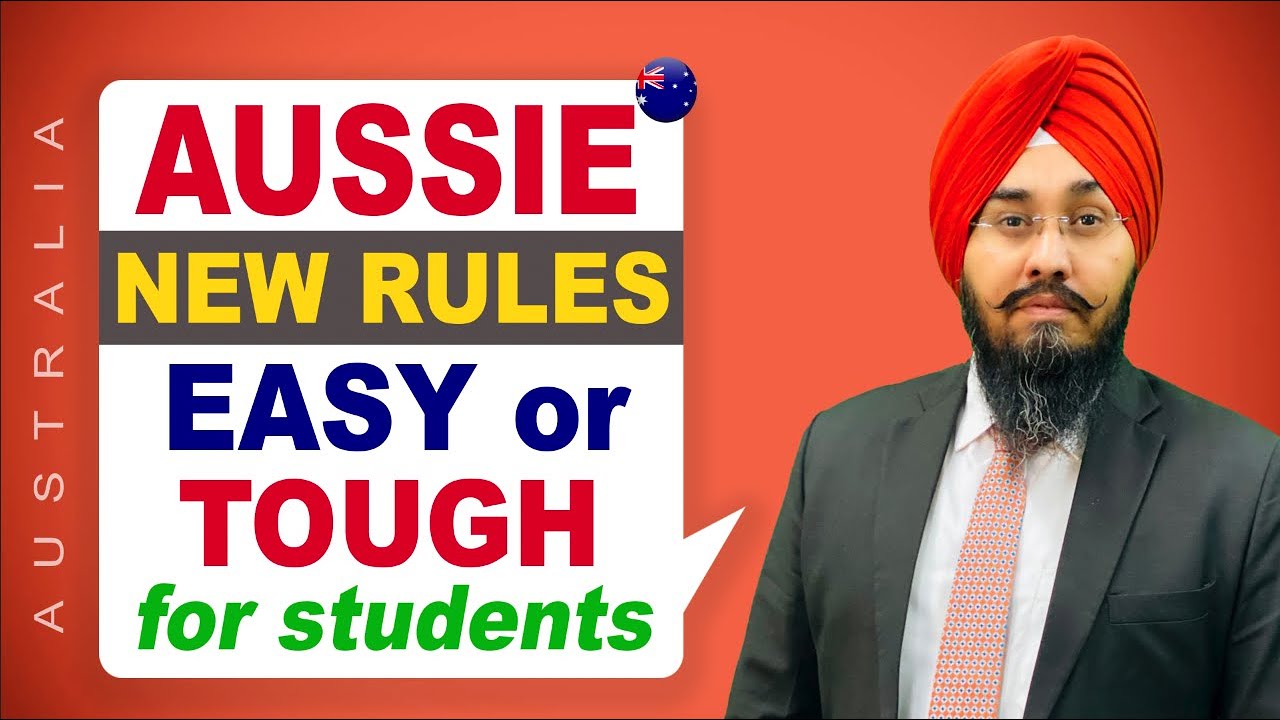 AUSSIE NEW RULES EASY or TOUGH for students | STUDY VISA UPDATES 2023 ...