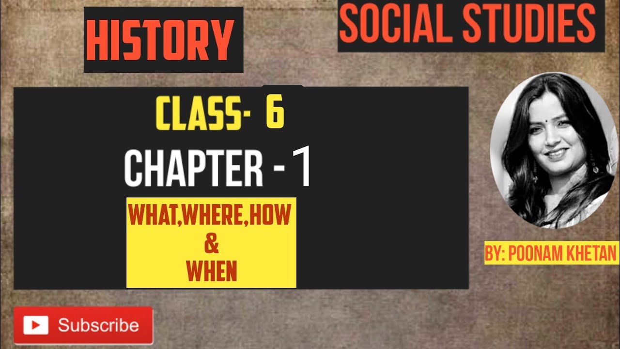 Class-6 History Chapter-1 What,Where,How & When ncert English medium ...