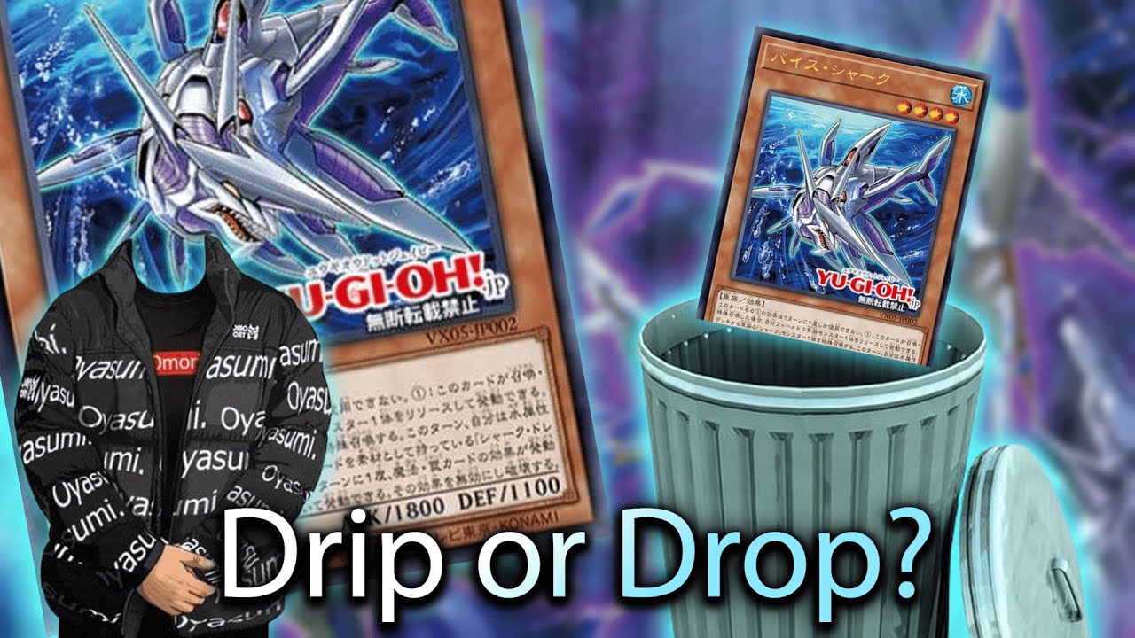 Drip or Drop: Veiss Shark [Yu-Gi-Oh! TCG] - YouTube