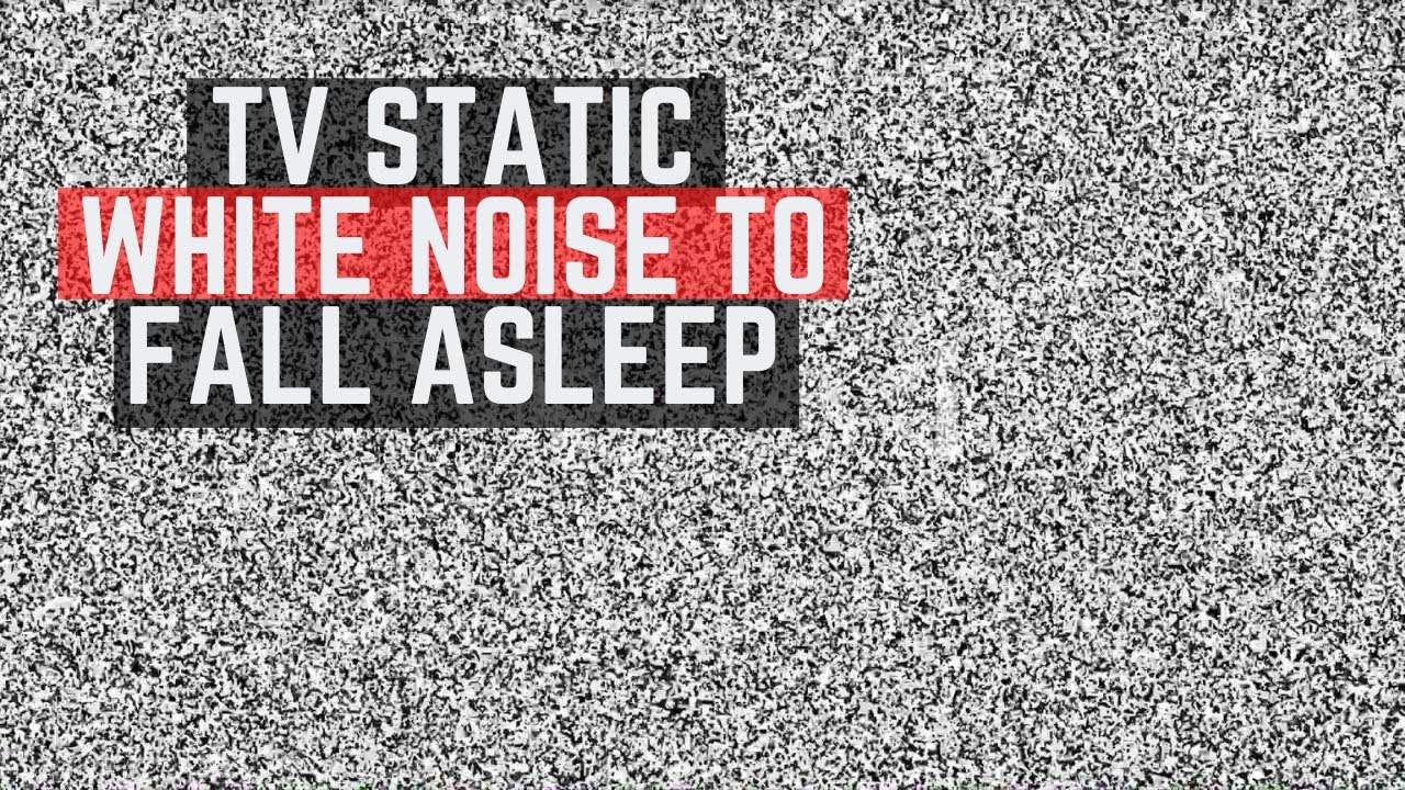 TV Static White Noise for deep sleep relaxation | 8 hours | Relaxing ...