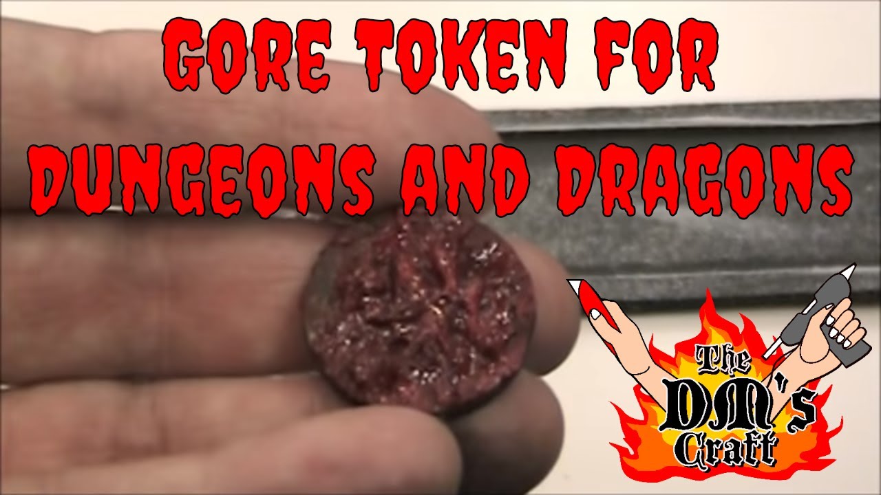GORE TOKEN for Dungeons and Dragons / Pathfinder (The DM's Craft, EP 49 ...