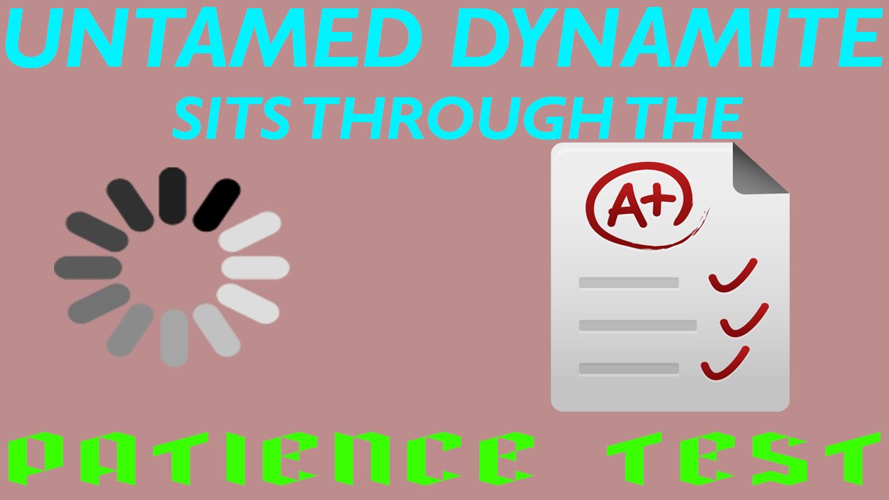 Patience Test! - YouTube