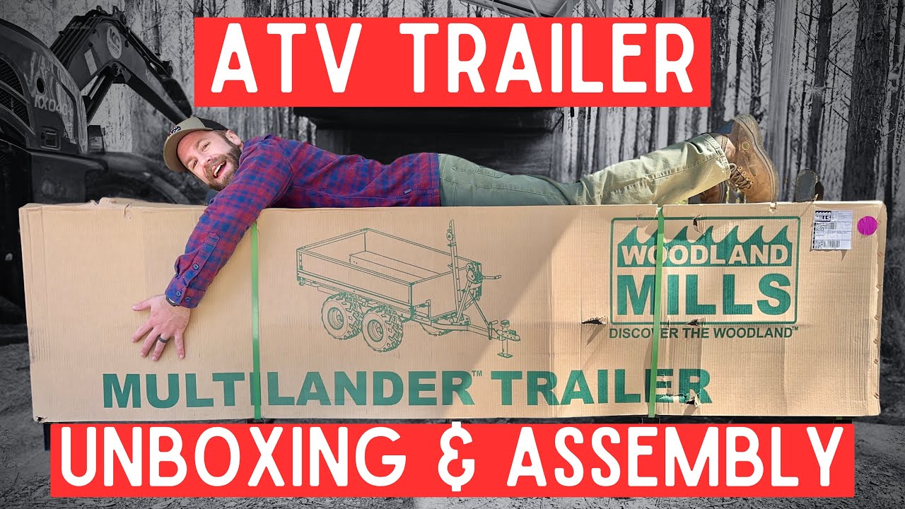Woodland Mills ATV TRAILER! (Unboxing & Assembly) - YouTube