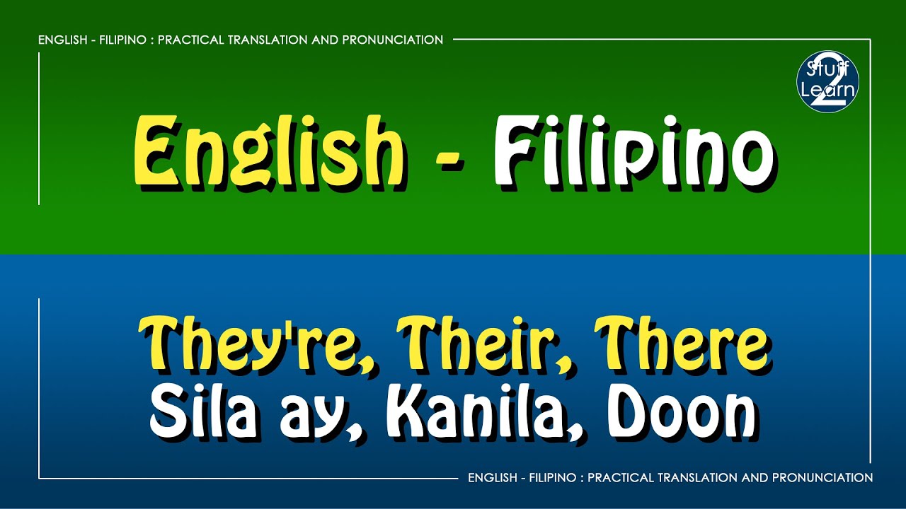 Simple but Informative Tagalog - English : They're Their There # ...