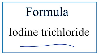 Iodine Trichloride