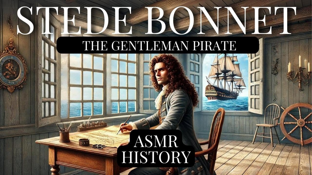 Stede Bonnet - The Gentleman Pirate | Full Biography | Relaxing History ...