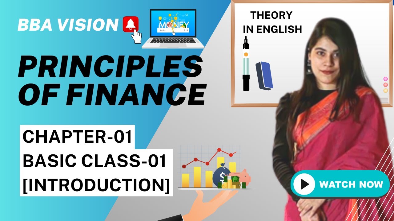 Principles of Finance || Chapter-01 || Introduction || Class-01 ...