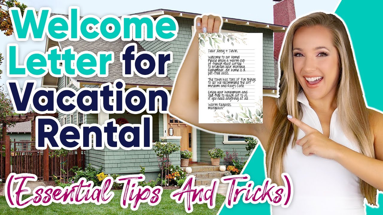 Welcome Letter for Vacation Rentals - YouTube