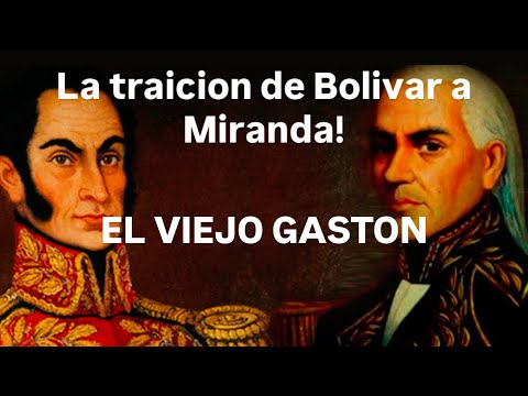 LA TRAICION DE BOLIVAR A MIRANDA!!! - YouTube