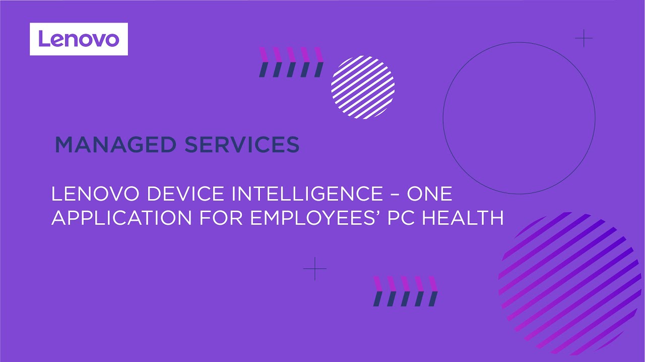 Lenovo Device Intelligence | Eradicating Common PC Problems | Lenovo ...