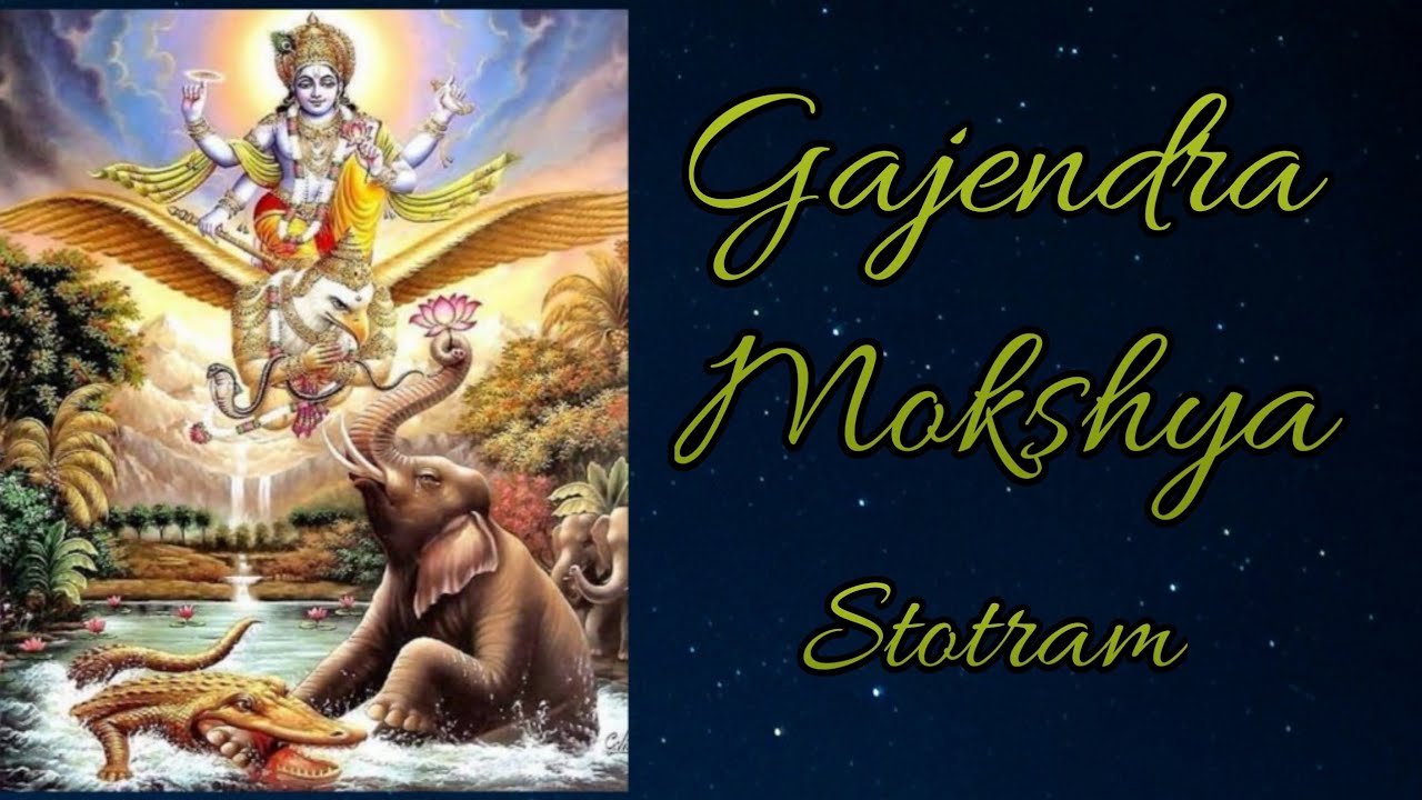 Gajendra Moksha stotram || Gajendra moksha || Gajendra Moksha Stuti ...