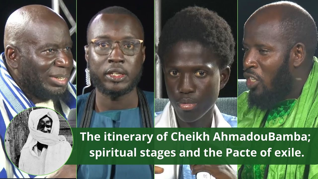 The itinerary of Cheikh AhmadouBamba; spiritual stages and the Pacte of ...
